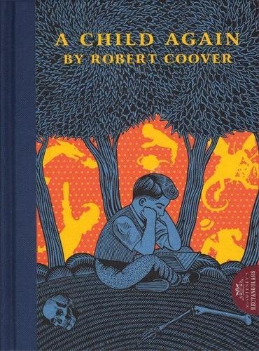 A Child Again: Coover, Robert: 9781932416220: Amazon.com: Books