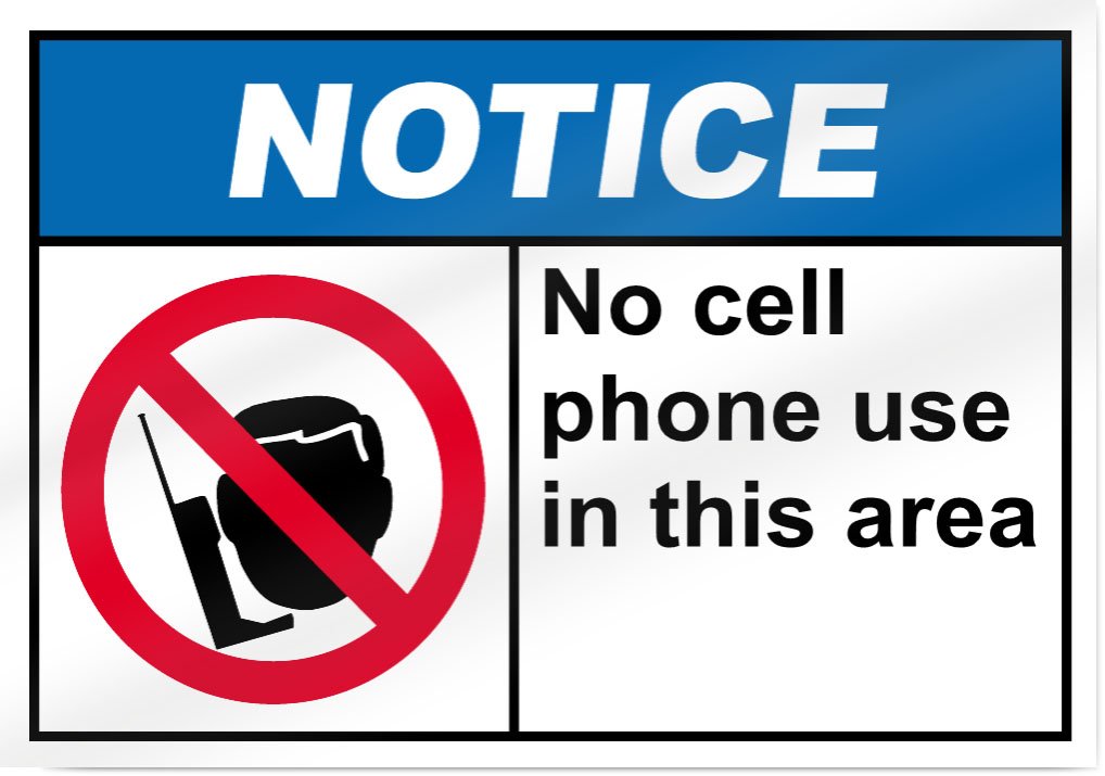 No Cell Phone Usage