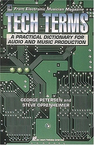 Electronic Musician's Tech Terms (From Electronic Musician Magazine ...
