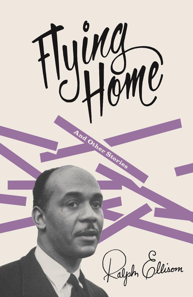 Amazon.com: Flying Home: and Other Stories: 9780679776611: Ellison ...