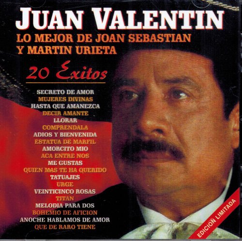Juan Valentin - Juan Valentin (Lo Mejor De Joan Sebastian Y Martin ...