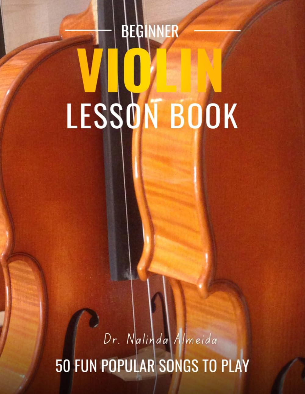 Amazon.com: Beginner Violin Lesson Book, Suitable for all Levels, Color ...
