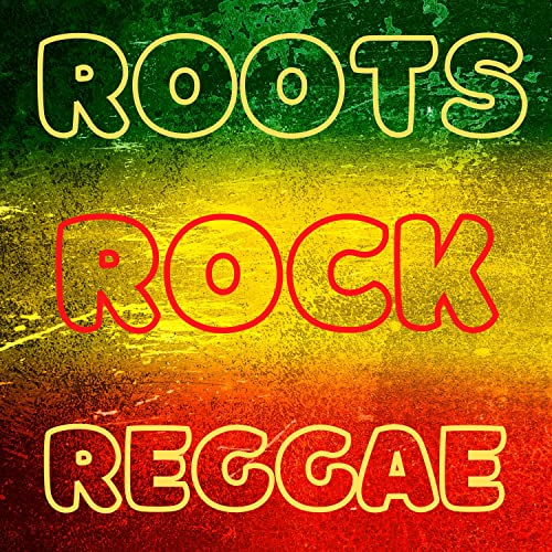 Play Roots Rock Reggae by VARIOUS ARTISTS on Amazon Music