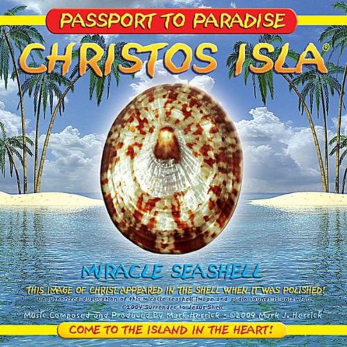 Play Passport To Paradise: Christos Isla by Mark J.Herrick on Amazon Music