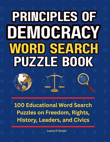 Principles of Democracy Word Search Puzzle Book: 100 Educational Word ...