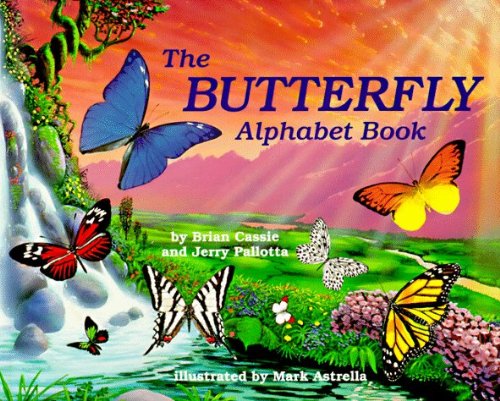 The Butterfly Alphabet Book: Brian Cassie, Mark Astrella: 9780785780502 ...