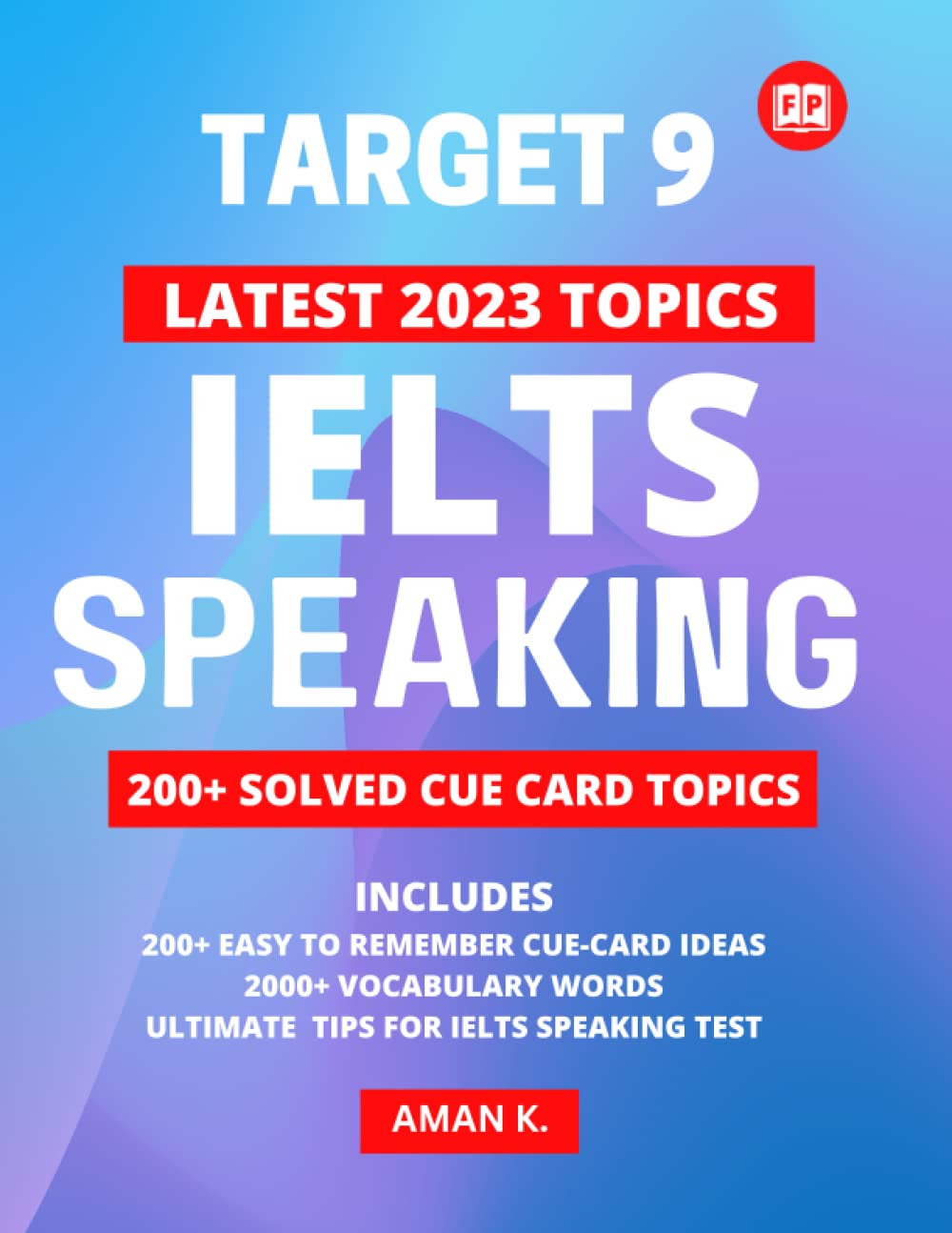 Amazon | IELTS SPEAKING 2023 - LATEST CUE CARD TOPICS: IELTS SPEAKING ...