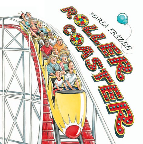 Roller Coaster: Frazee, Marla: Amazon.com: Books