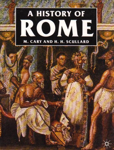 A History of Rome: Down to the Age of Constantine by M. Cary (1980-01 ...