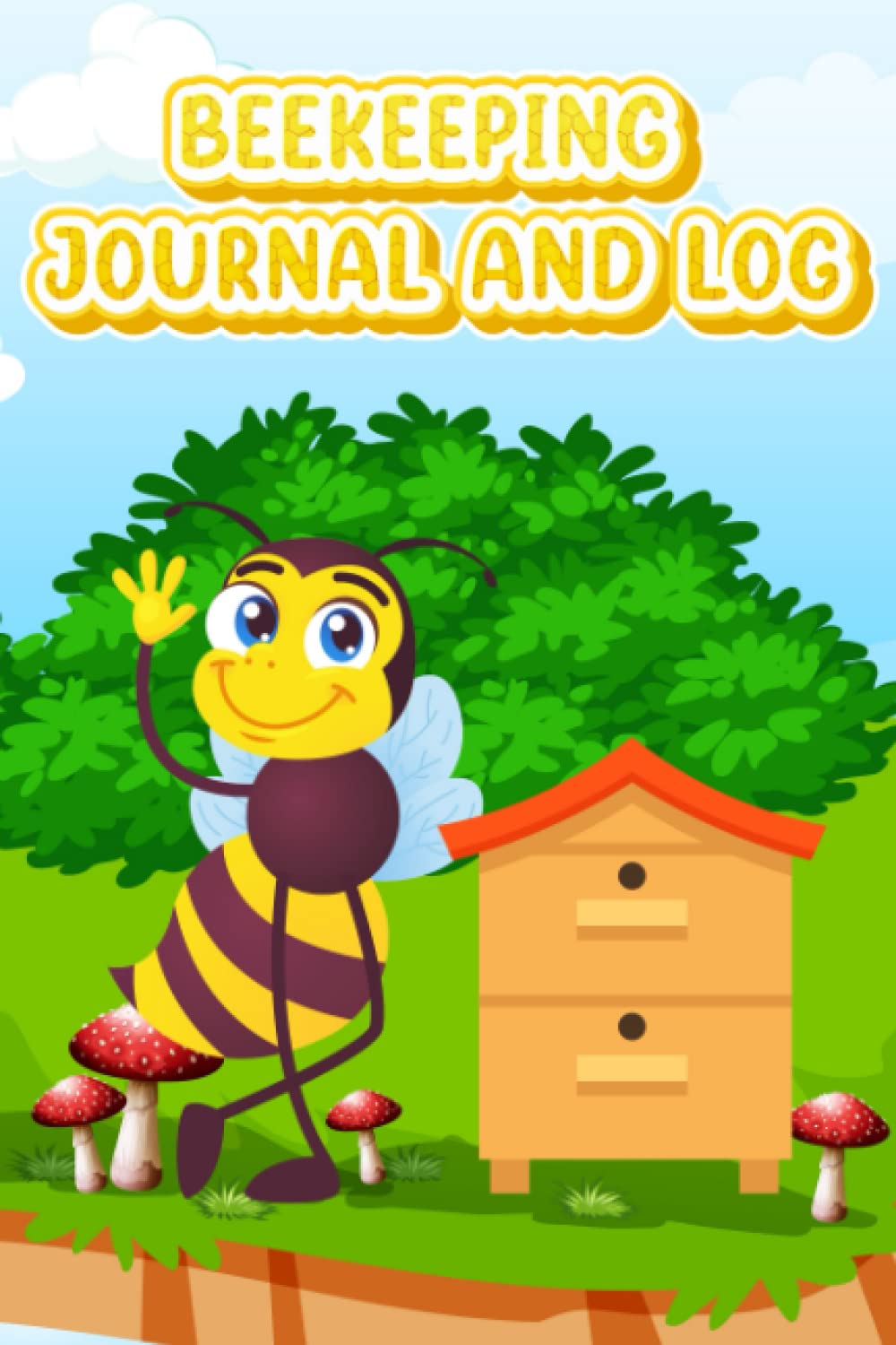 Amazon.com: Beekeeping Journal and Log: Beekeeping inspection journal ...