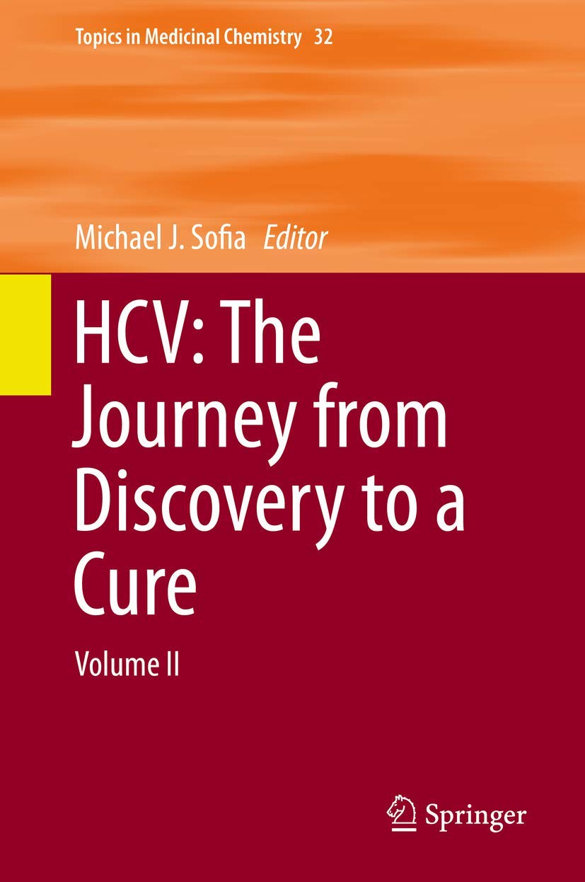 HCV: The Journey from Discovery to a Cure: Volume II (Topics in ...