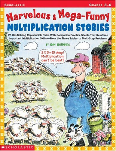 Marvelous & Mega-Funny Multiplication Stories: 25 Rib-Tickling ...