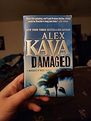 Damaged: A Maggie O'Dell Novel: Kava, Alex: 9780385531993: Amazon.com: Books