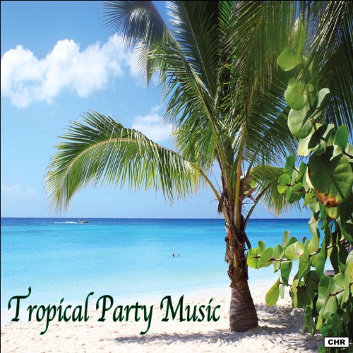 Play Tropical Party Music by Tropical Party Music on Amazon Music