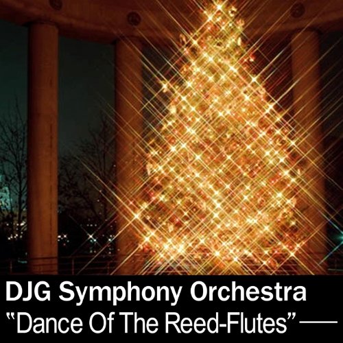 Play Dance Of The Reed-Flutes (from The Nutcracker Suite) by Djg ...