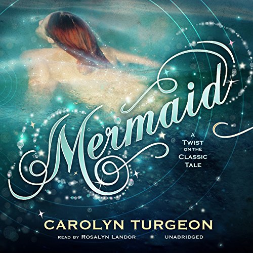Amazon.com: Mermaid: A Twist on the Classic Tale (Audible Audio Edition ...