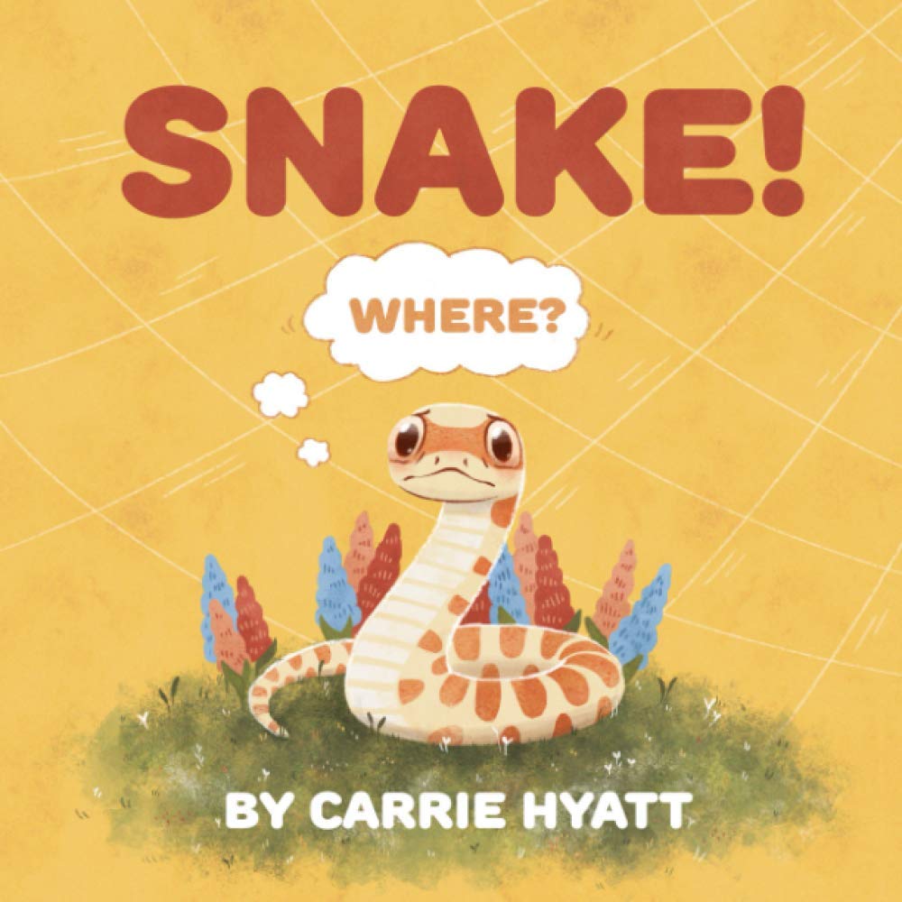 Amazon | SNAKE! | Hyatt, Carrie | Self-Esteem & Self-Respect