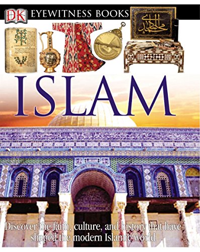Islam (DK Eyewitness Books): Stone, Caroline: 9780756610784: Amazon.com ...