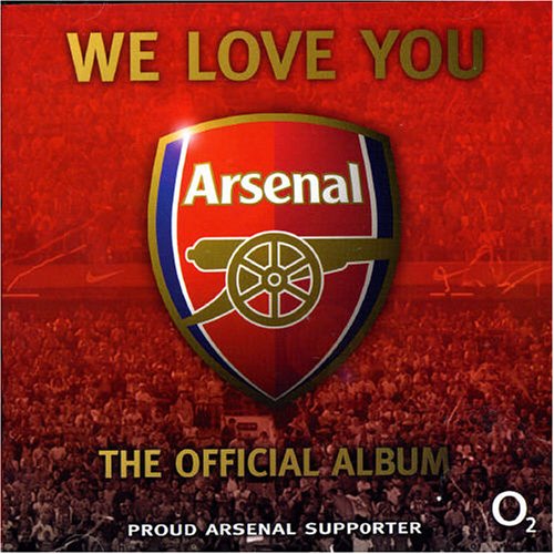 Amazon.com: We Love You Arsenal: CDs & Vinyl