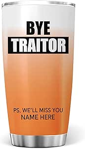 Amazon.com | Personalized Cups With Names Bye Traitor PS We Will Miss ...