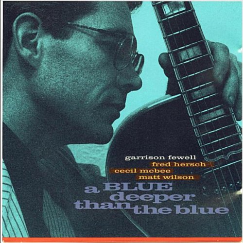 Amazon.com: A Blue Deeper Than the Blue : Garrison Fewell: Digital Music