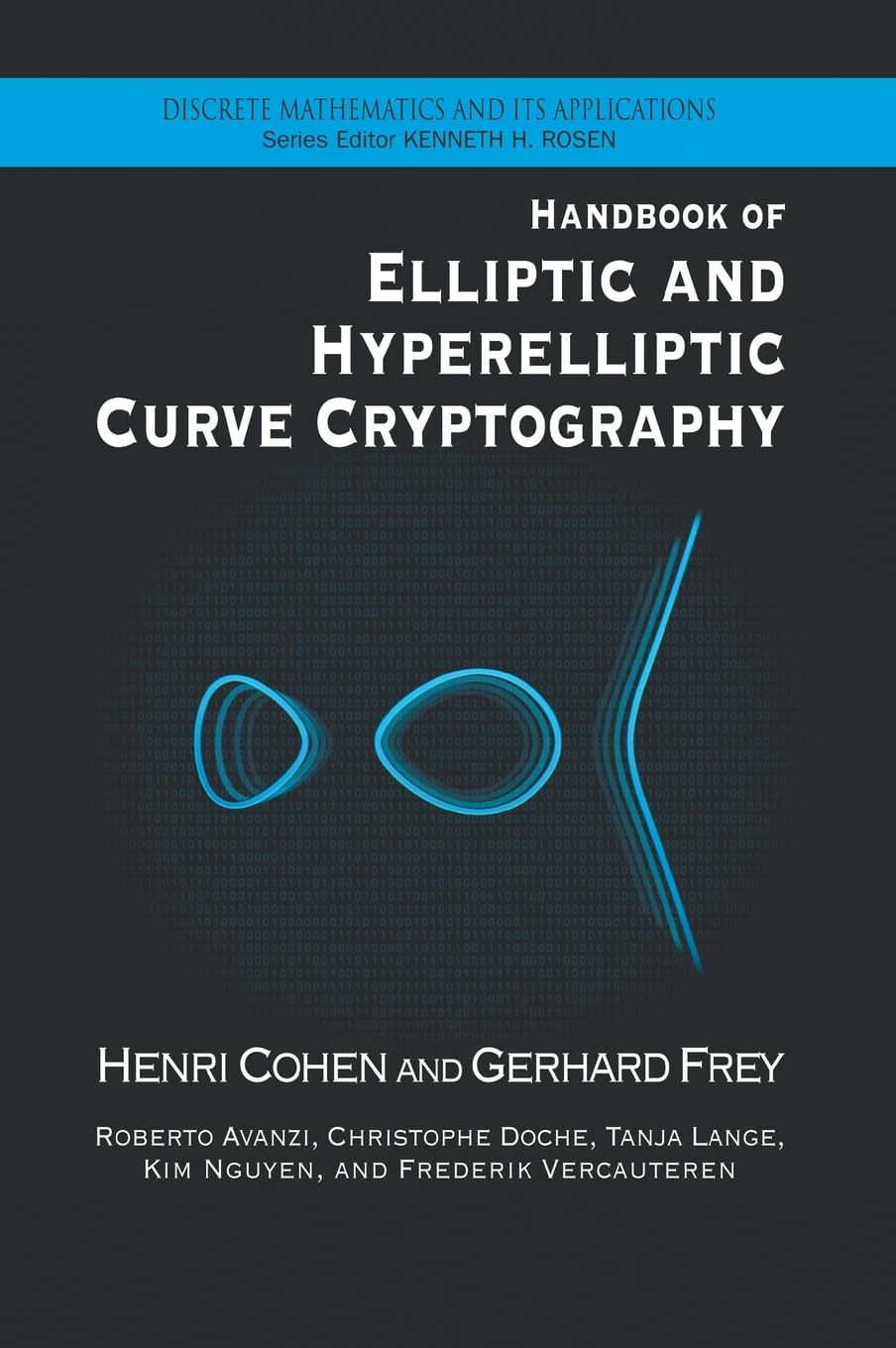 Handbook of Elliptic and Hyperelliptic Curve Cryptography (Discrete ...