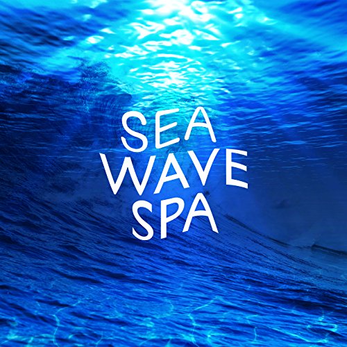Amazon.com: Sea Wave Spa : Spa Waves: Digital Music