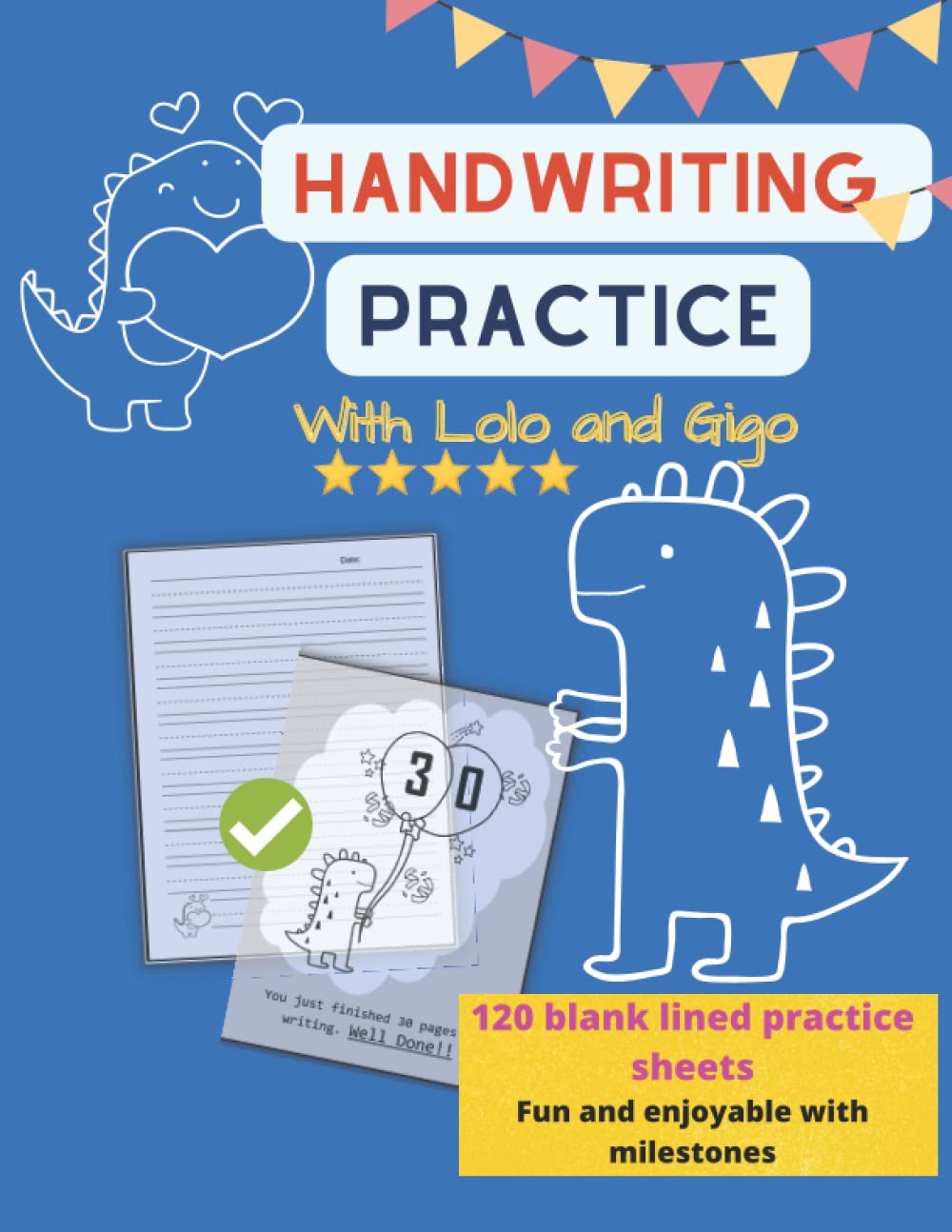Buy Handwriting Practice With LILO And GIGO 120 FUN Blank Handwriting