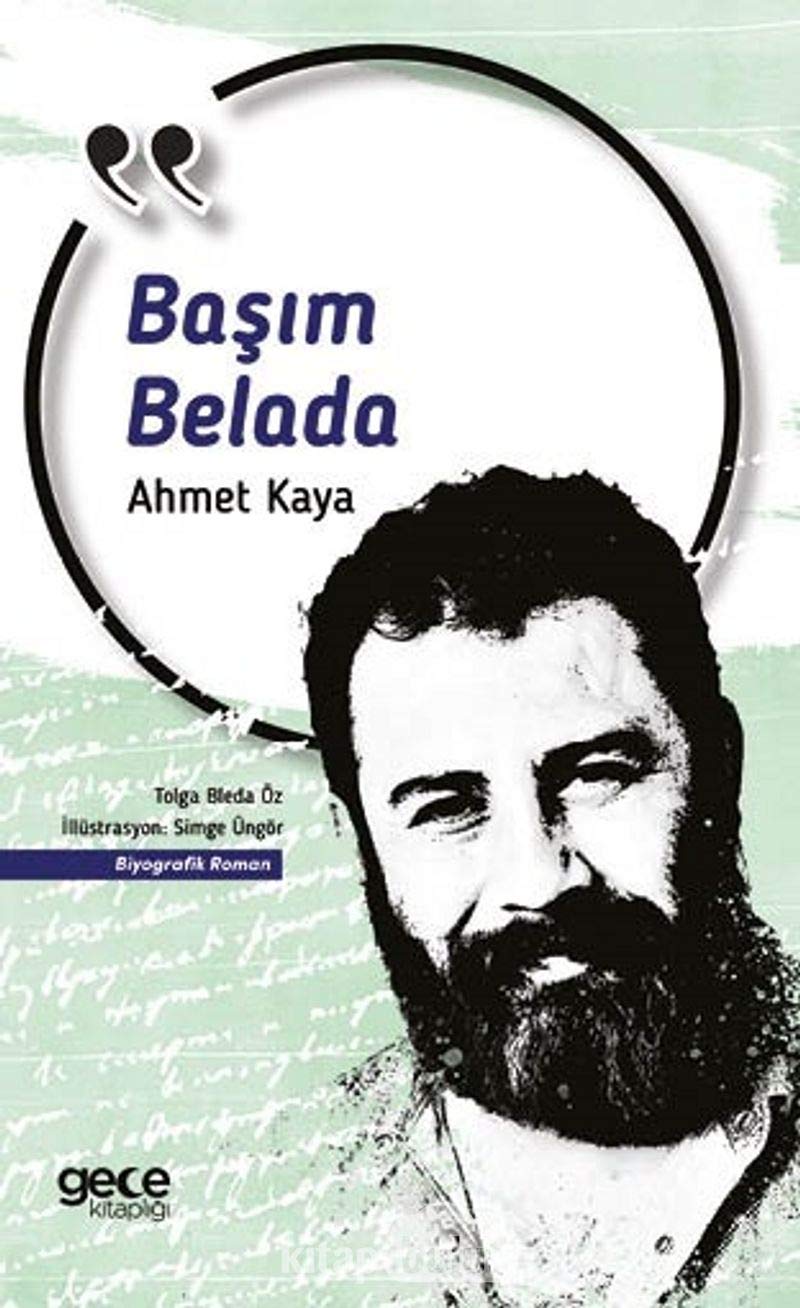 Amazon.com: Basim Belada; Ahmet Kaya: 9786257342223: Tolga Bleda Öz: Books