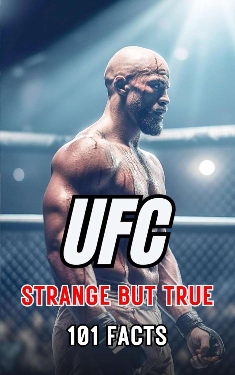 101 STRANGE BUT TRUE: UFC FACTS: Brothers, VC: 9798370365775: Amazon ...
