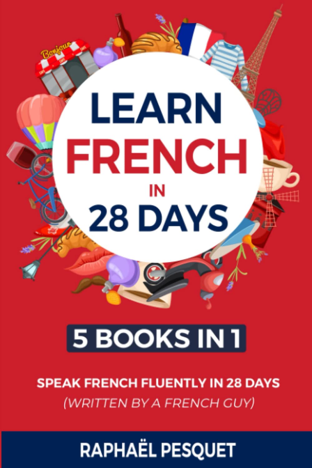 Amazon.com: Learn French For Beginners: 5 Books In 1 To Speak French ...