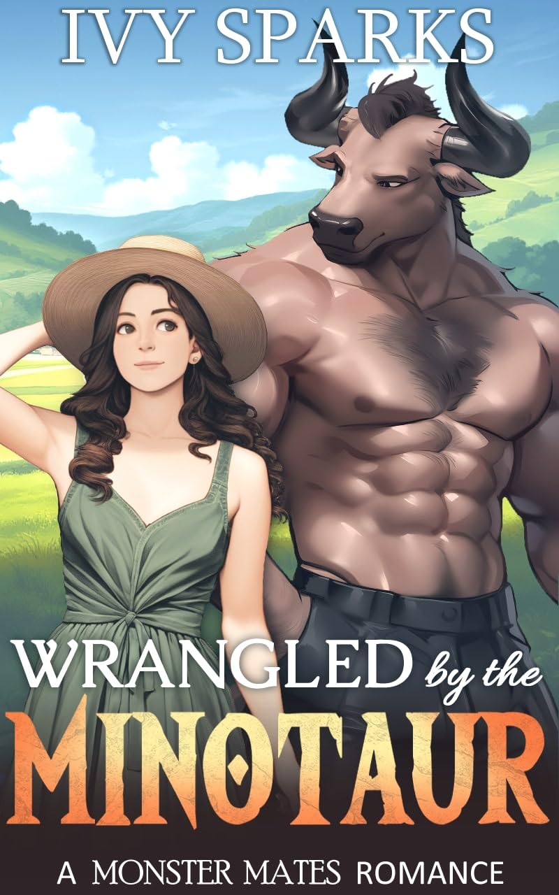 Wrangled by the Minotaur: A Monster Mates Romance - Kindle edition by ...
