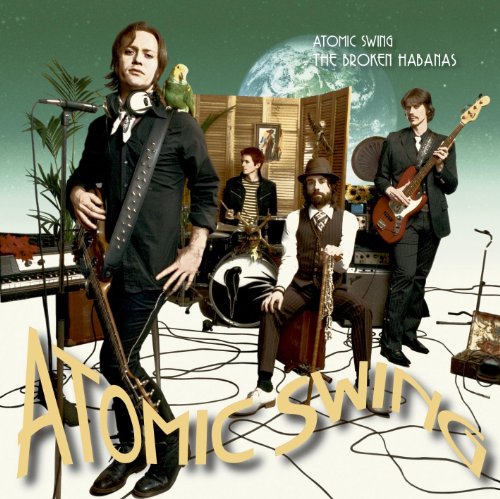 Play The Broken Habanas by Atomic Swing on Amazon Music