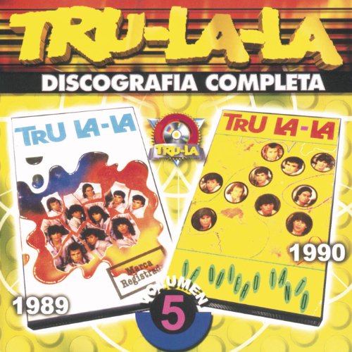 Play Tru La La: Discografía Completa Vol.5 by Tru La La on Amazon Music