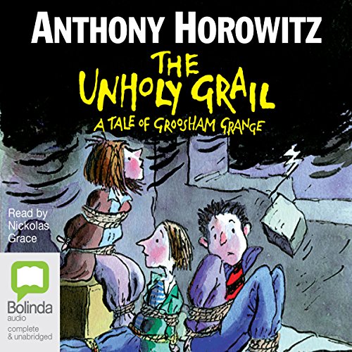The Unholy Grail: Groosham Grange, Book 2 (Audio Download): Anthony ...