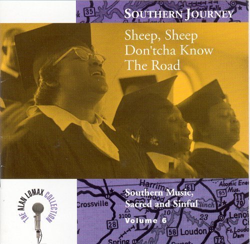 Southern Journey, Vol. 6: Sheep, Sheep, Don'tcha Know The Road ...