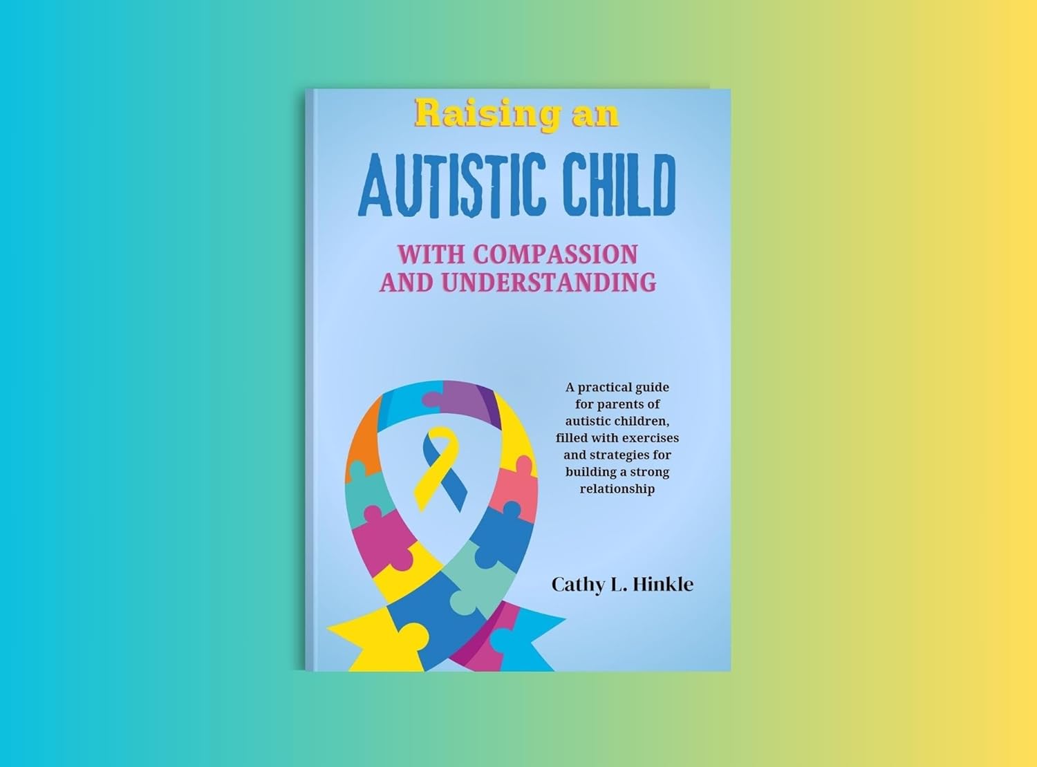 Amazon.com: Raising An Autistic Child With Compassion And Understanding ...
