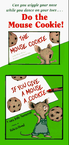If You Give a Mouse a Cookie Book and Tape: Numeroff, Laura Joffe, Bond ...