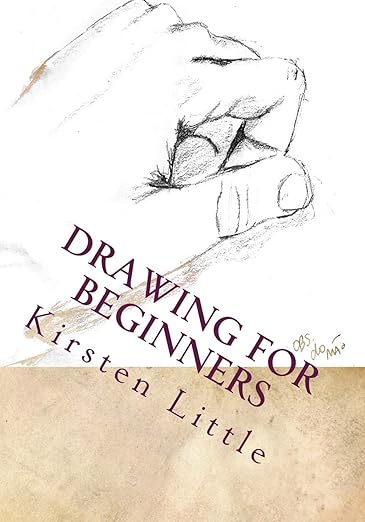 Drawing for Beginners: Learn the Basics of Pencil Drawing in No Time ...
