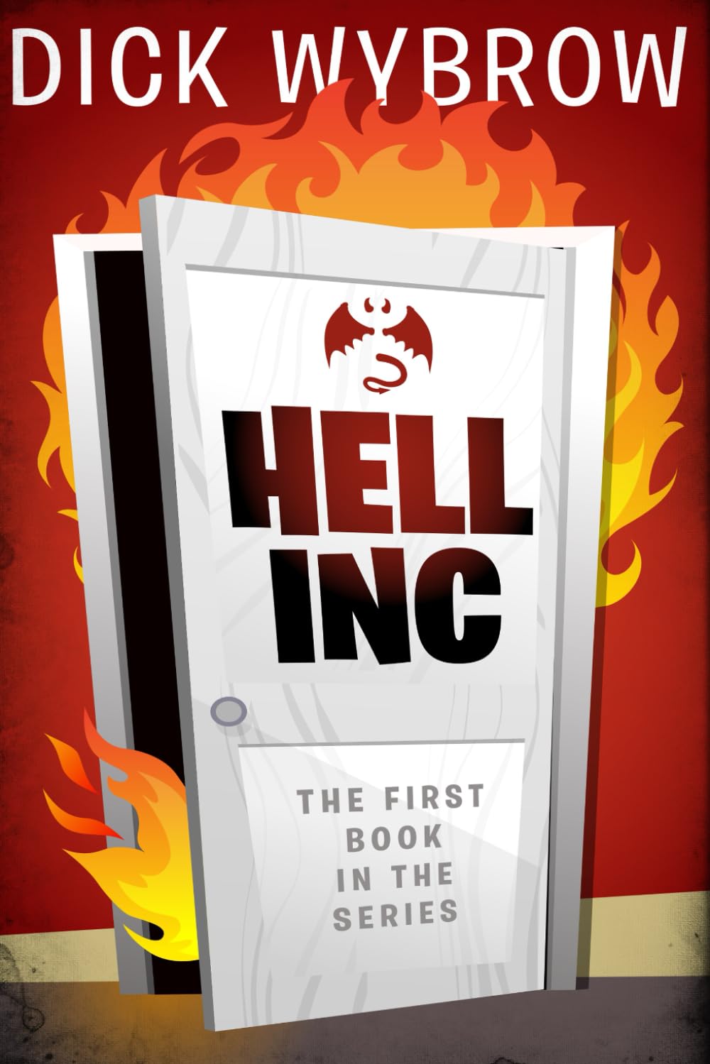 Hell inc. (Hell inc Series): Wybrow, Dick: 9781728749655: Amazon.com: Books
