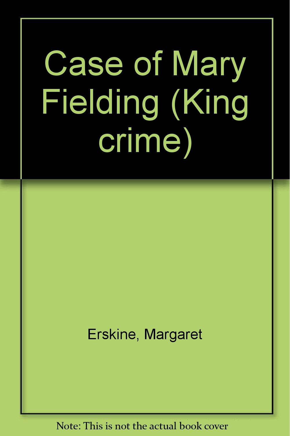 Case of Mary Fielding : Erskine, Margaret: Amazon.in: Books