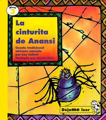 LA Cinturita De Anansi / Anansi's Narrow Waist: Cuento Tradicional ...