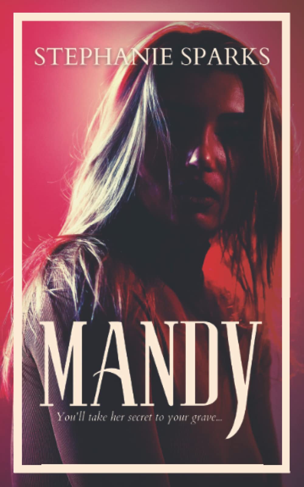 Amazon.com: Mandy: 9781777295646: Sparks, Stephanie: Books