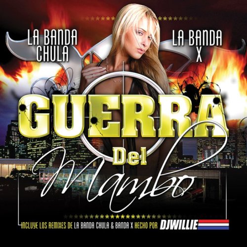 Banda Chula / Banda X - Guerra Del Mambo - Amazon.com Music