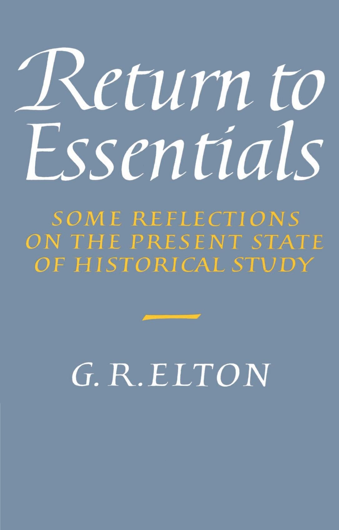 Amazon.com: Return to Essentials: Some Reflections on the Present State ...