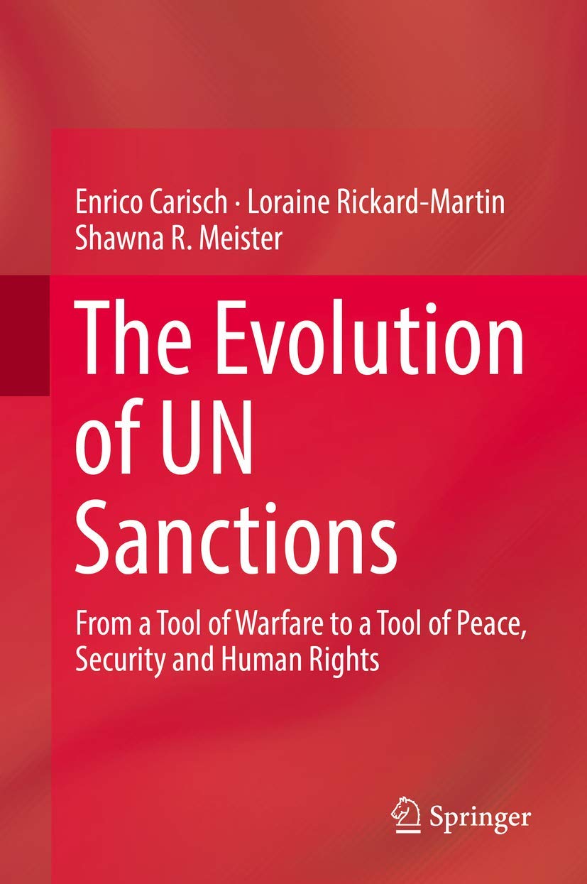 Amazon.com: The Evolution of UN Sanctions: From a Tool of Warfare to a ...