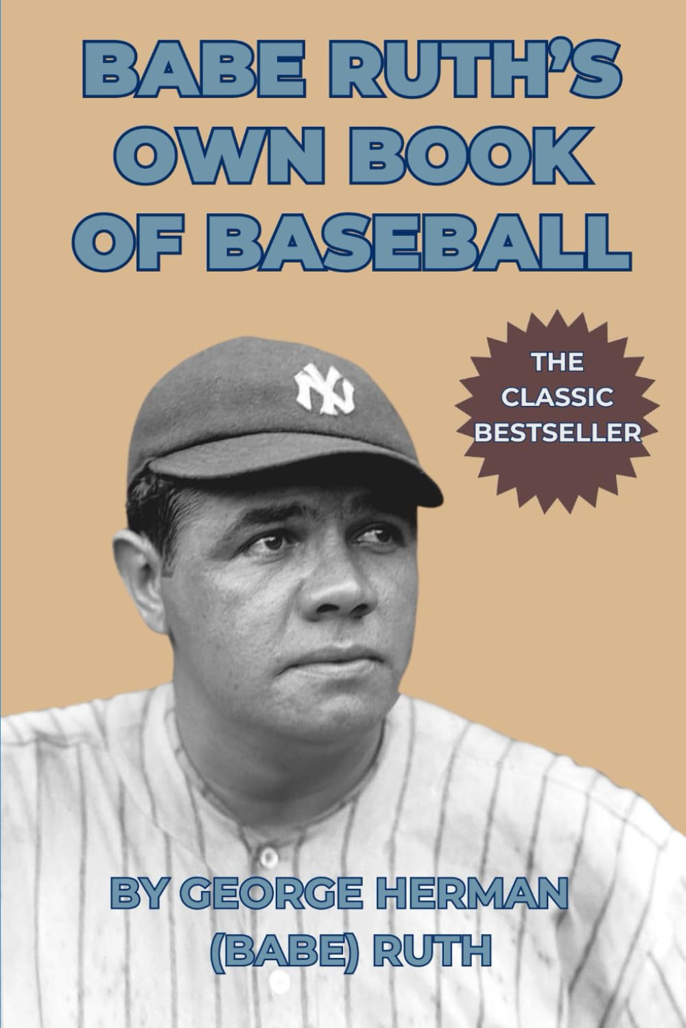 Amazon.com: Babe Ruth's Own Book of Baseball: 9798880334407: Ruth ...