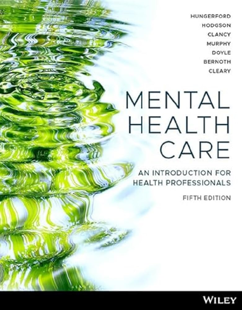 Mental Health Care: An Introduction for Health Professionals ...