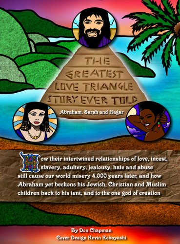 Amazon.com: The Greatest Love Triangle Story Ever Told: Abraham, Sarah ...