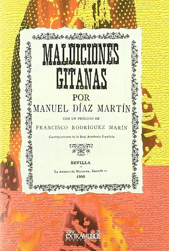 Maldiciones gitanas (Flamenco y folclore andaluz) : Díaz Martín, Manuel: Amazon.es: Libros